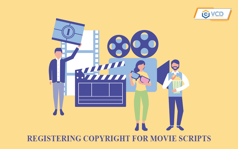 Registering copyright for film scripts - Vietnam Copyright